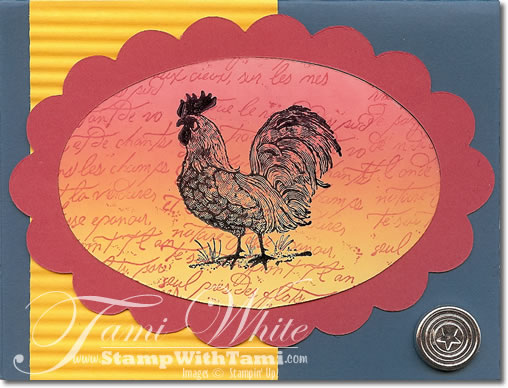 Starring the Rustic Rooster - Stampin' Up! Demonstrator: Tami White ...