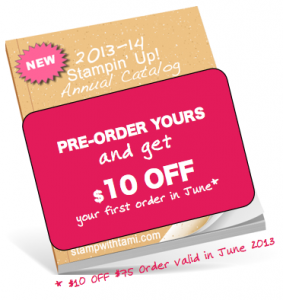 NEW CATALOG: Stampin Up Annual Catalog Info & Pre-orders - Stampin' Up ...