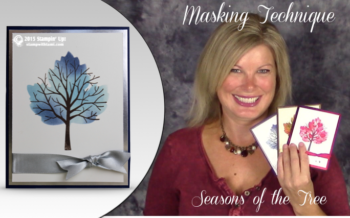 VIDEO: How to make a Masked Tree in a Leaf Technique - Stampin' Up ...