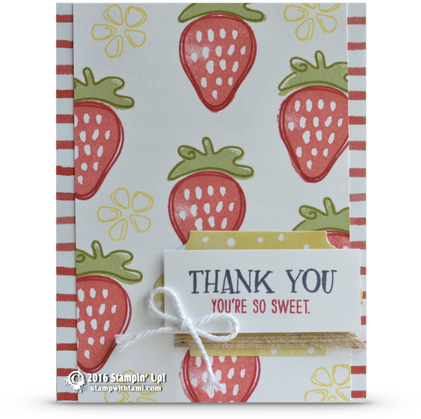 CARD: Thank you, you're so sweet from Fresh Fruit - Stampin' Up ...