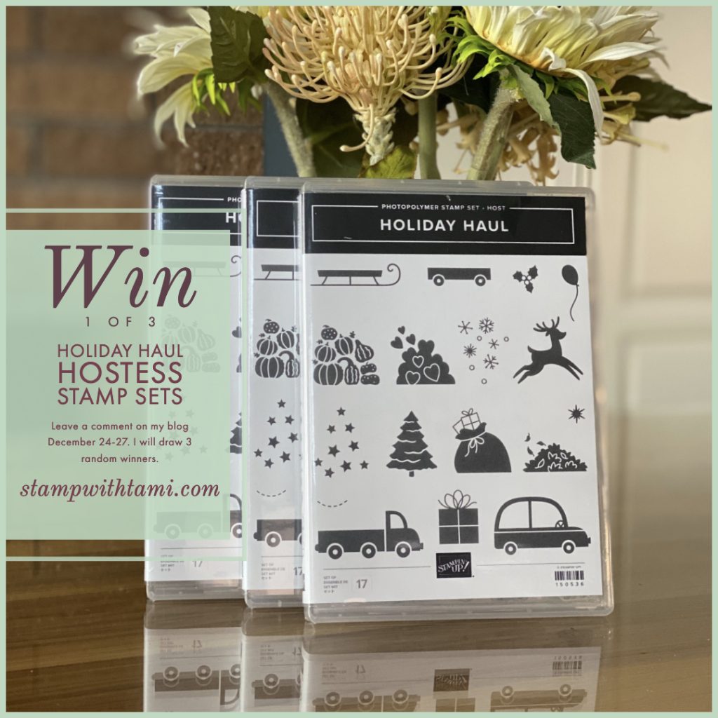 Win 1 of 3 Holiday Haul Host Stamp Sets - Stampin' Up! Demonstrator ...