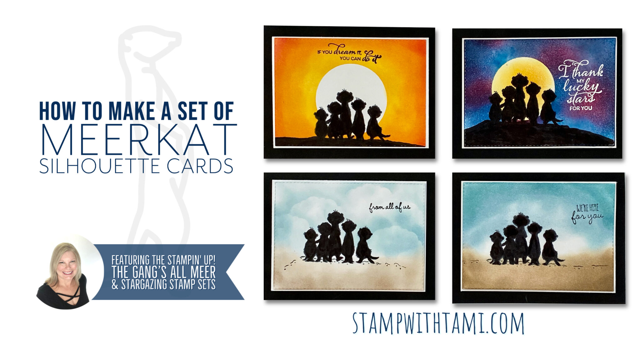 VIDEO: How to make a set of Meerkat Silhouette Cards - Stampin' Up ...
