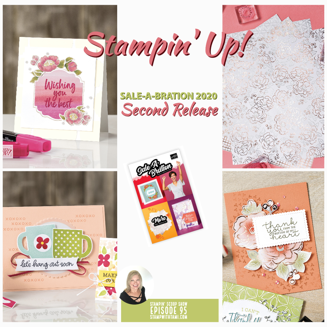 Stampin Scoop Video: Sale-a-bration 2nd Release Projects - Stampin' Up ...
