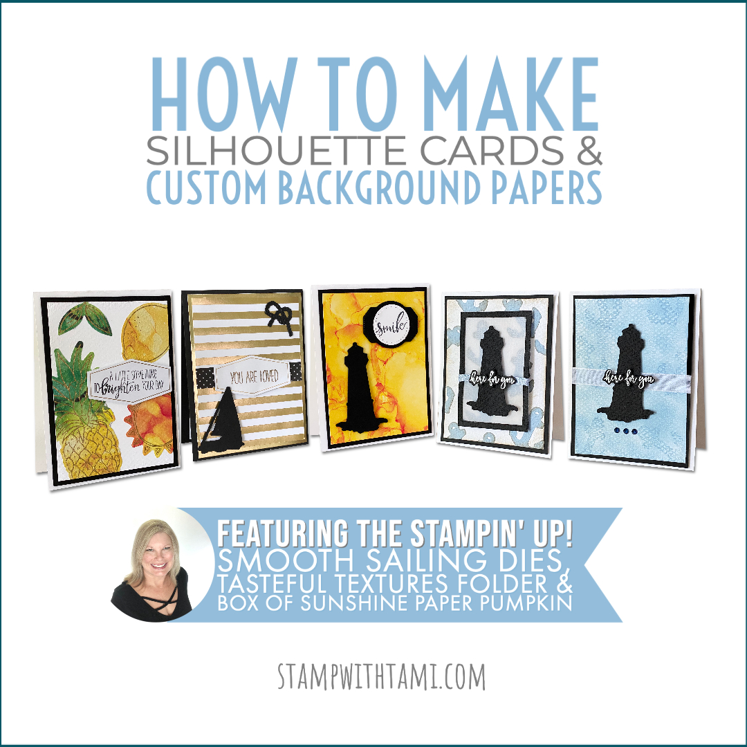 Silhouette Cards & Custom Background Paper | StampWithTami.com