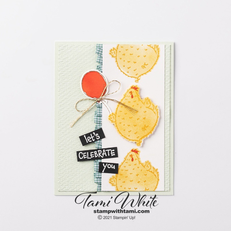 Hey Chick Is Back! | Stampin' Up! | StampWithTami.com