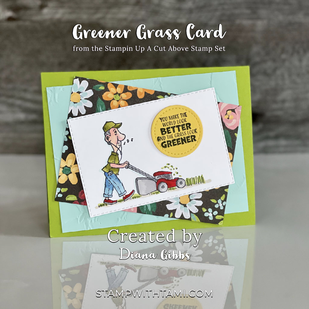 A Cut Above Card | Stampin' Up! | StampWithTami.com