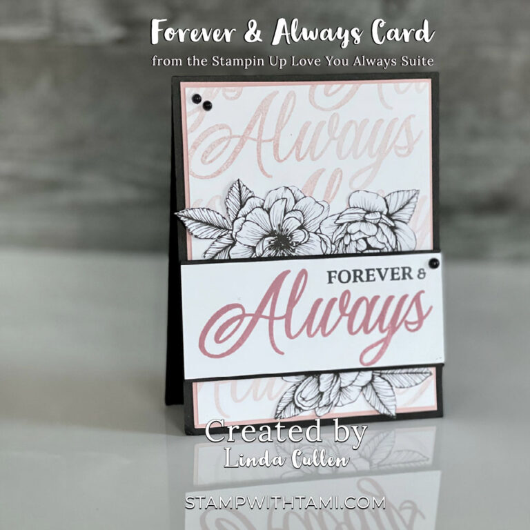 Forever & Always Card | Stampin' Up! | StampWithTami.com