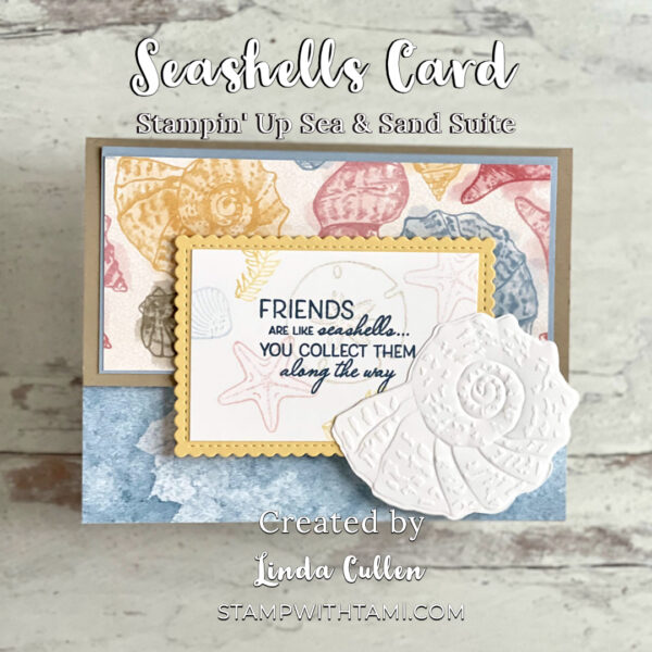 Seashells Card | Stampin' Up! | StampWithTami.com
