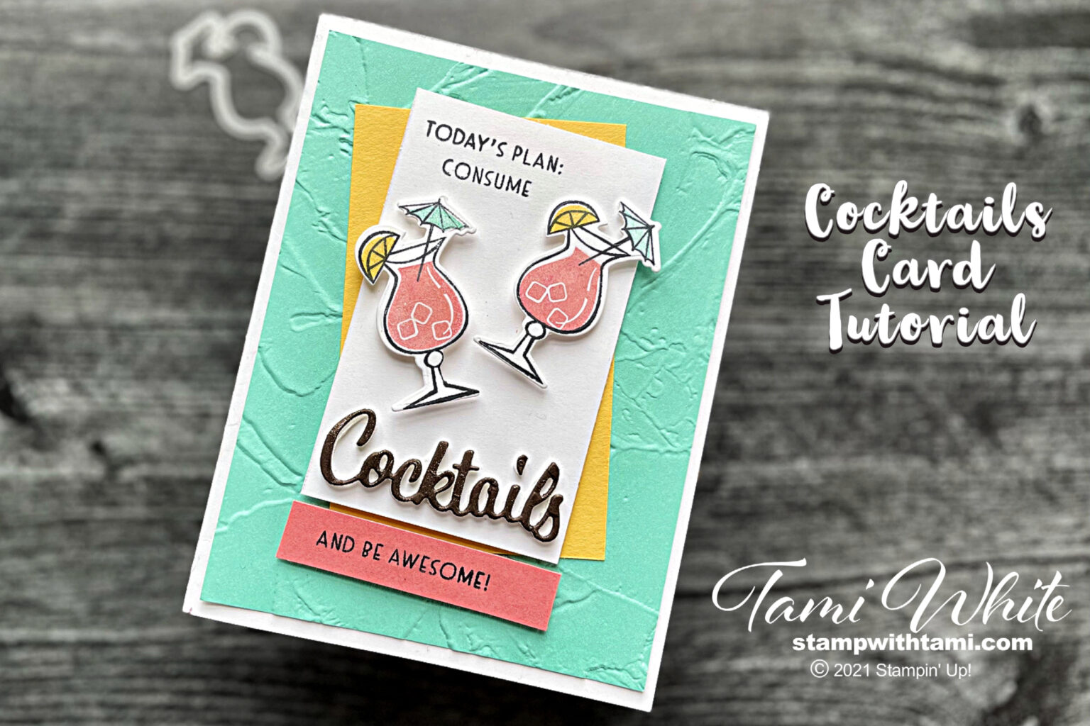 Awesome Cocktails Card Tutorial | Stampin' Up! | StampWithTami.com