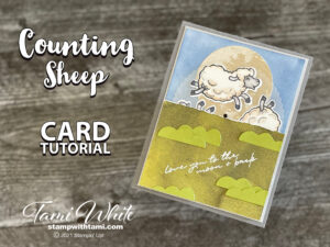 The Sheep Jumped Over the Moon Card | Stampin' Up! | StampWithTami