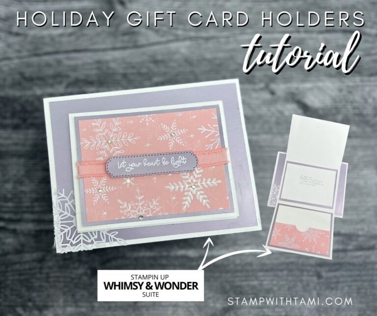 How to make Holiday Gift Card Holders | Stampin Up | StampWithTami