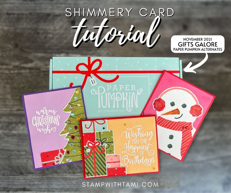 Shimmery Cards & PPX Blog Hop | Stampin Up | StampWithTami.com