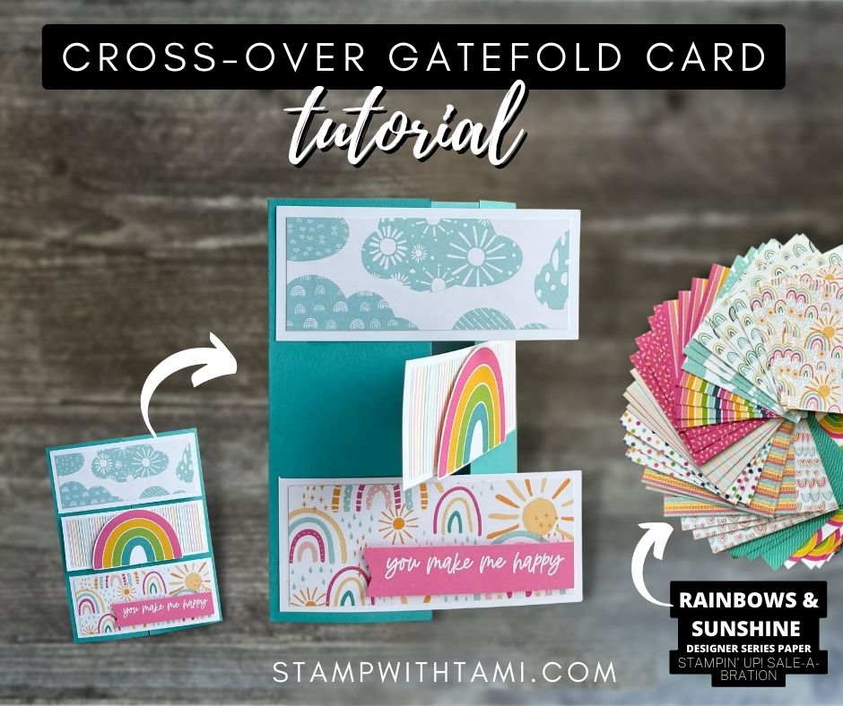 How to make a Cross-Over Gatefold Card | StampWithTami.com