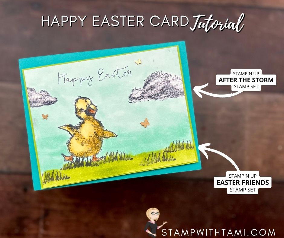 Happy Easter Chick Card | Stampin Up | StampWithTami.com