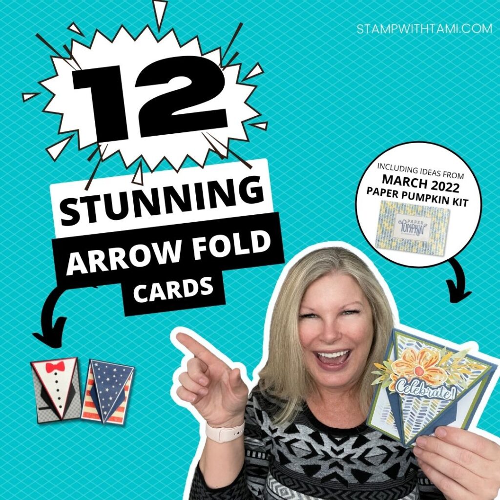 Arrow Fun Fold Cards | Stampin Up | StampWithTami.com