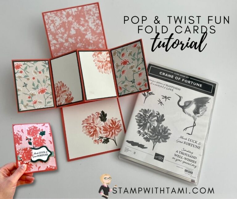 Pop & Twist Fun Fold Cards | Stampin Up | StampWithTami.com