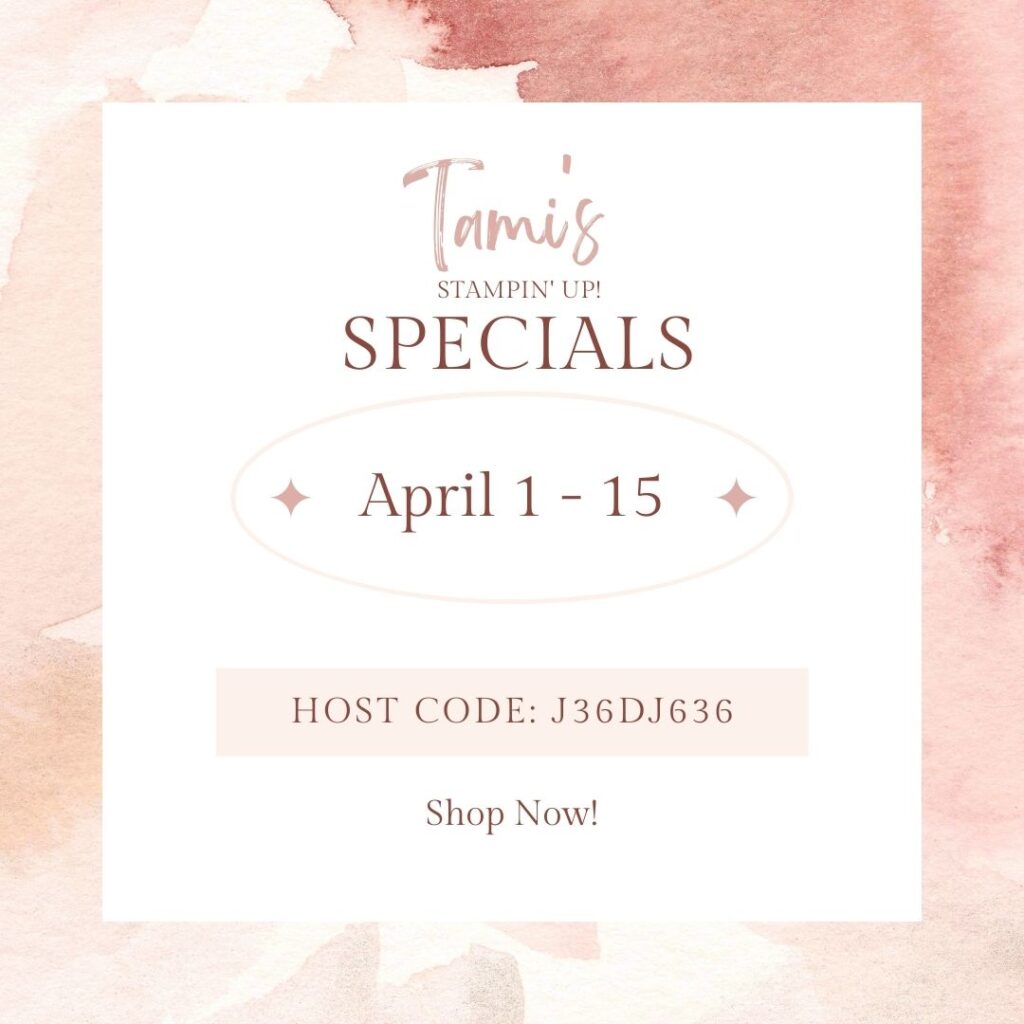 Stampin Up Blog | Tami White — StampWithTami.com