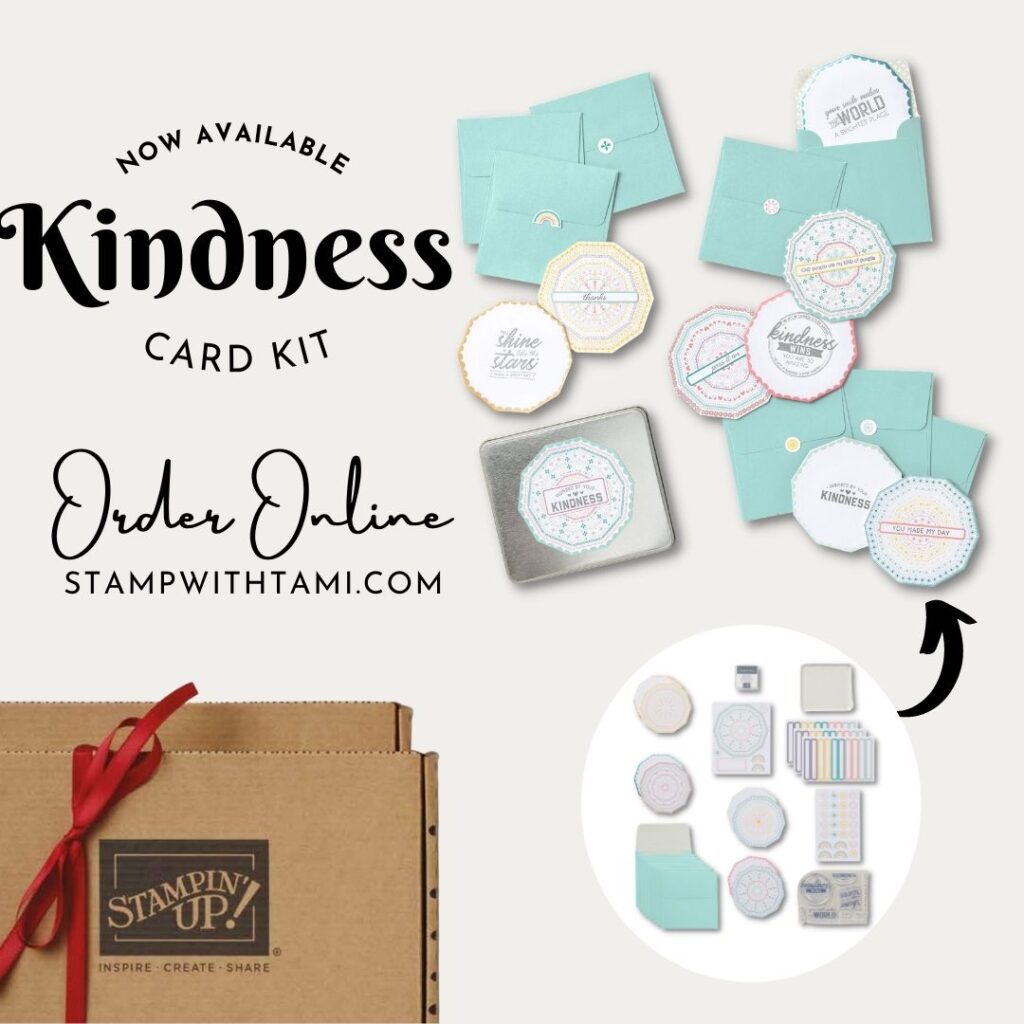 Kindness Cards Kit | Stampin Up | StampWithTami.com