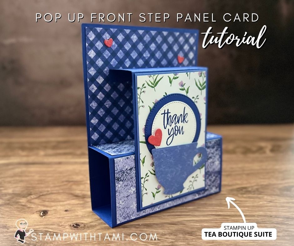 Stampin Up Teacup Pop Cards | POP UP STEP FOLD SERIES