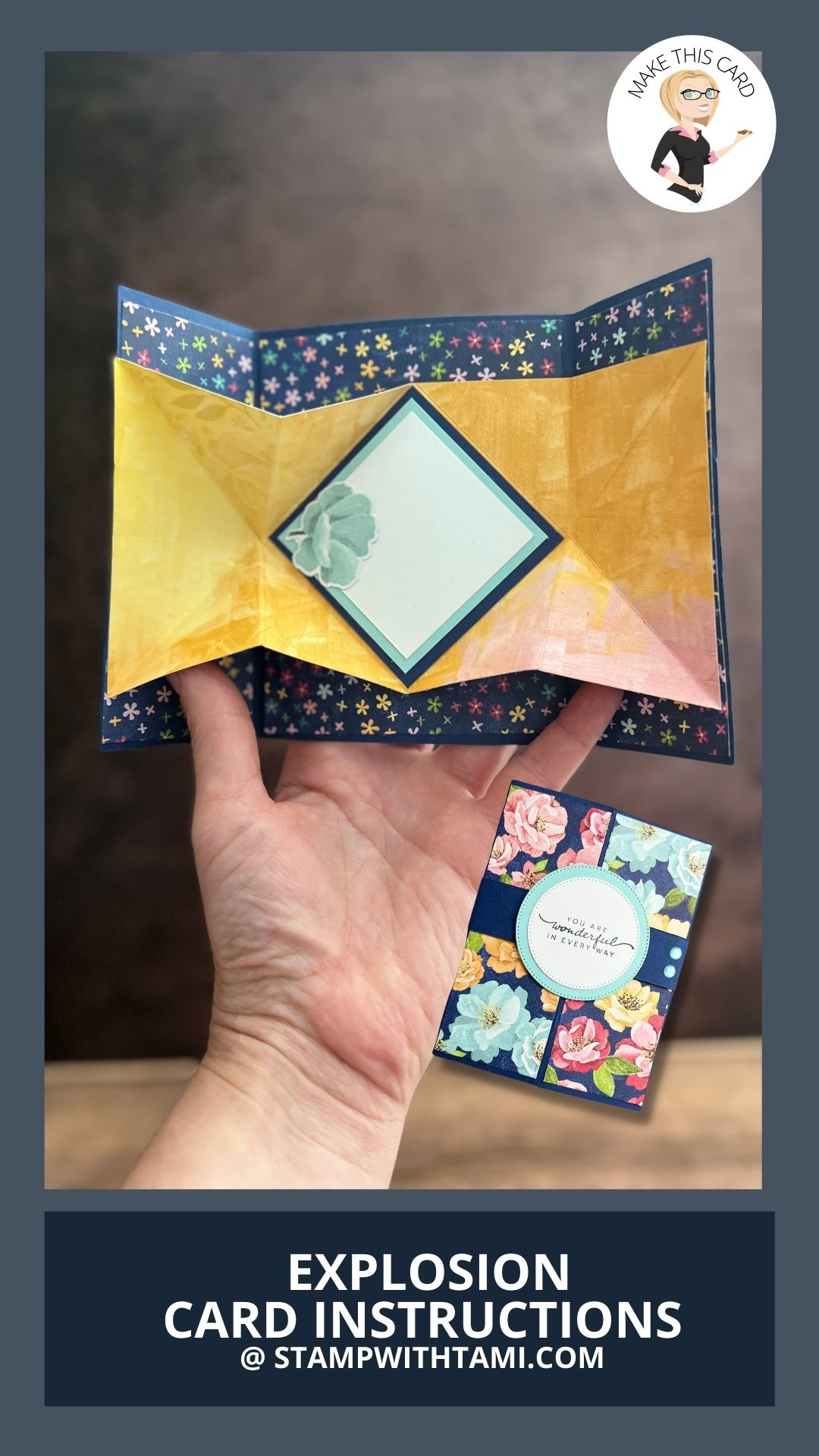 Explosion Cards [Hues of Happiness Series Cards 5 & 6] Stampin Up Fun ...