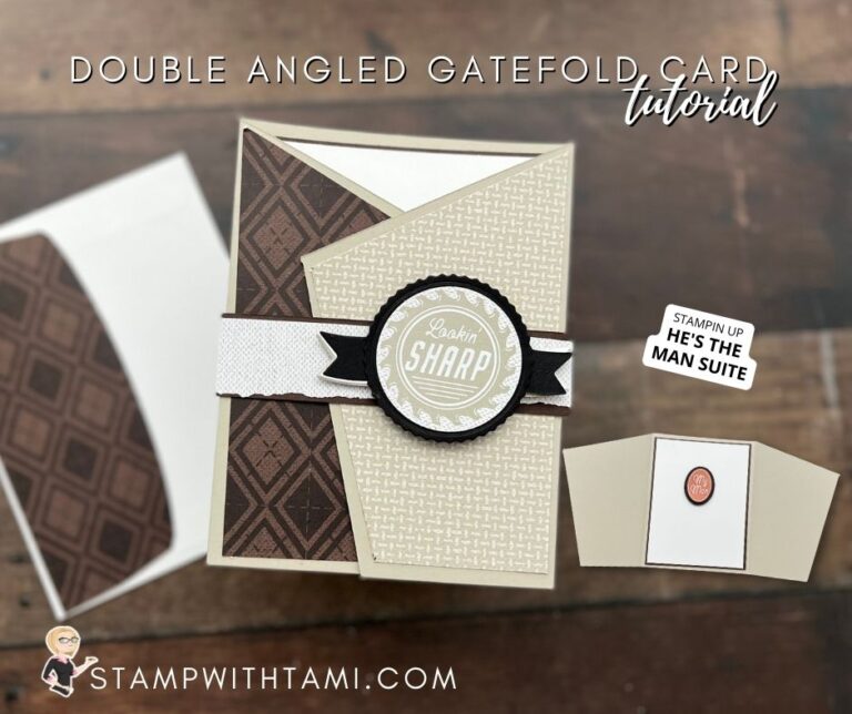 He's the Man Belly Band [Angled Gatefold Series - Card 10-15] | Stampin Up Fun Fold Cards