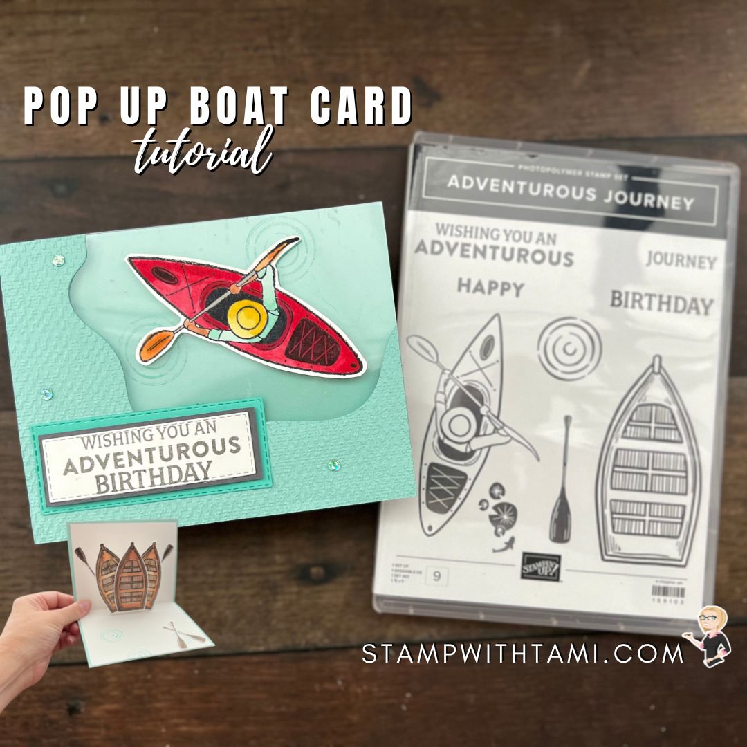 Adventurous Journey Card Pop Up Series Card 11 Stampin Up