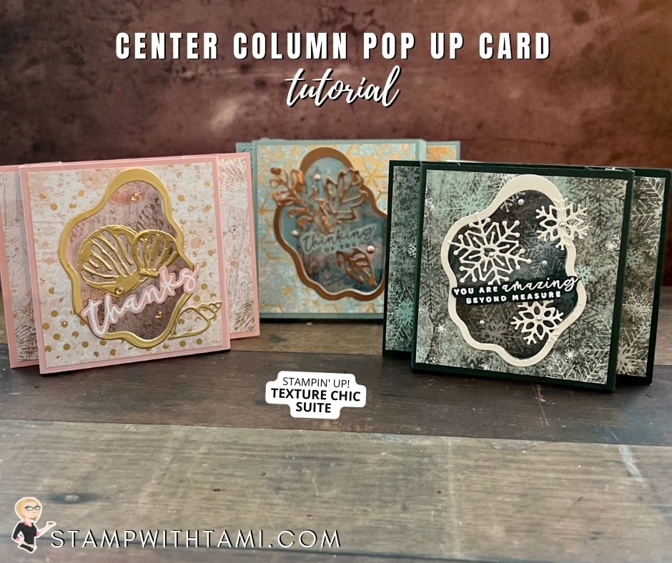 SEASON OF CHIC [CENTER POP CARDS 1-3] | Stampin Up | StampWithTami.com