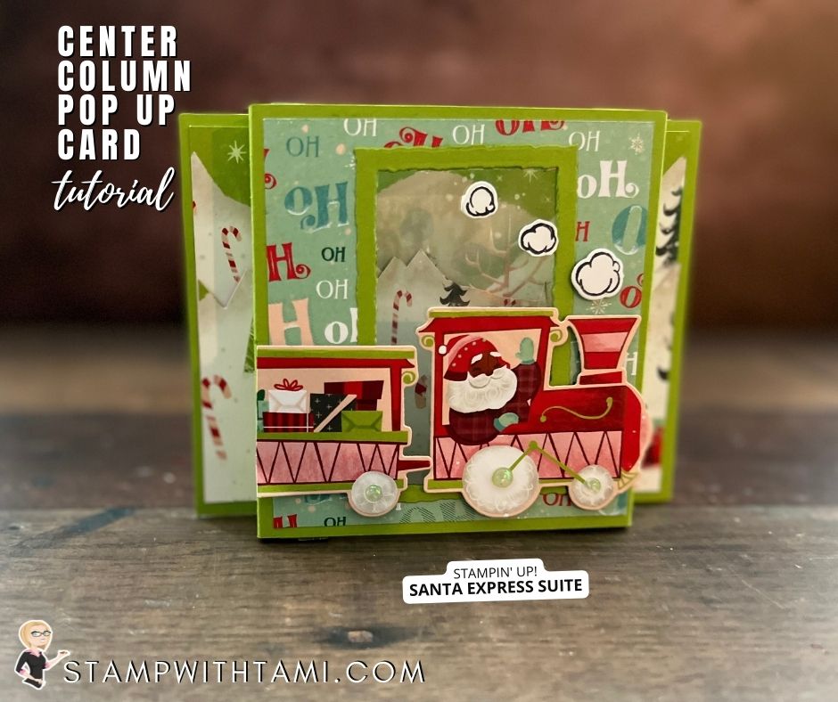 Santa Express [Center Pop Up Series Card 15] | Stampin Up Fun Fold Cards