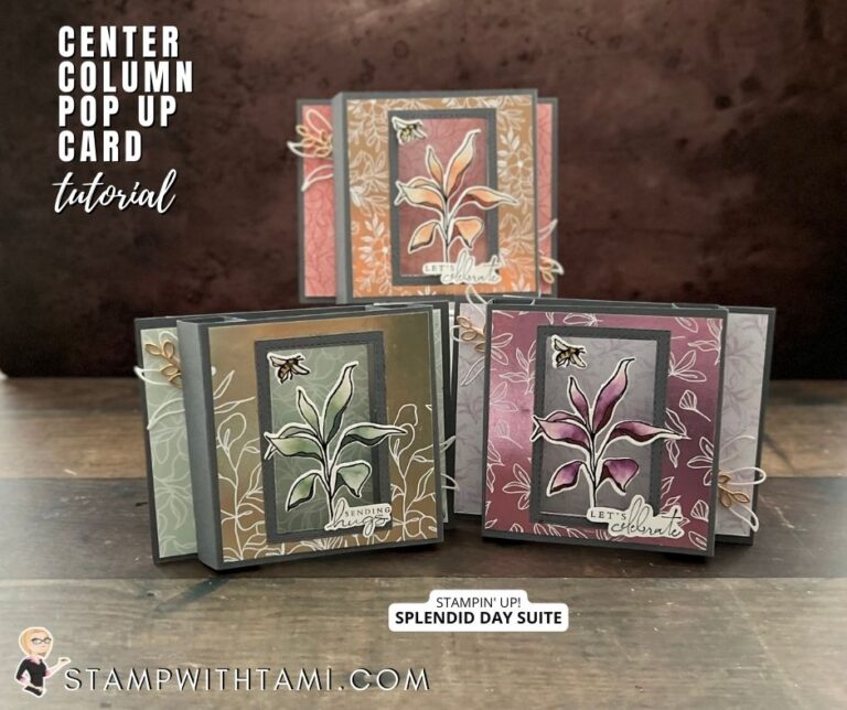 Splendid Day [Center Pop Up Series Cards 11-13] | Stampin Up Fun Fold Cards