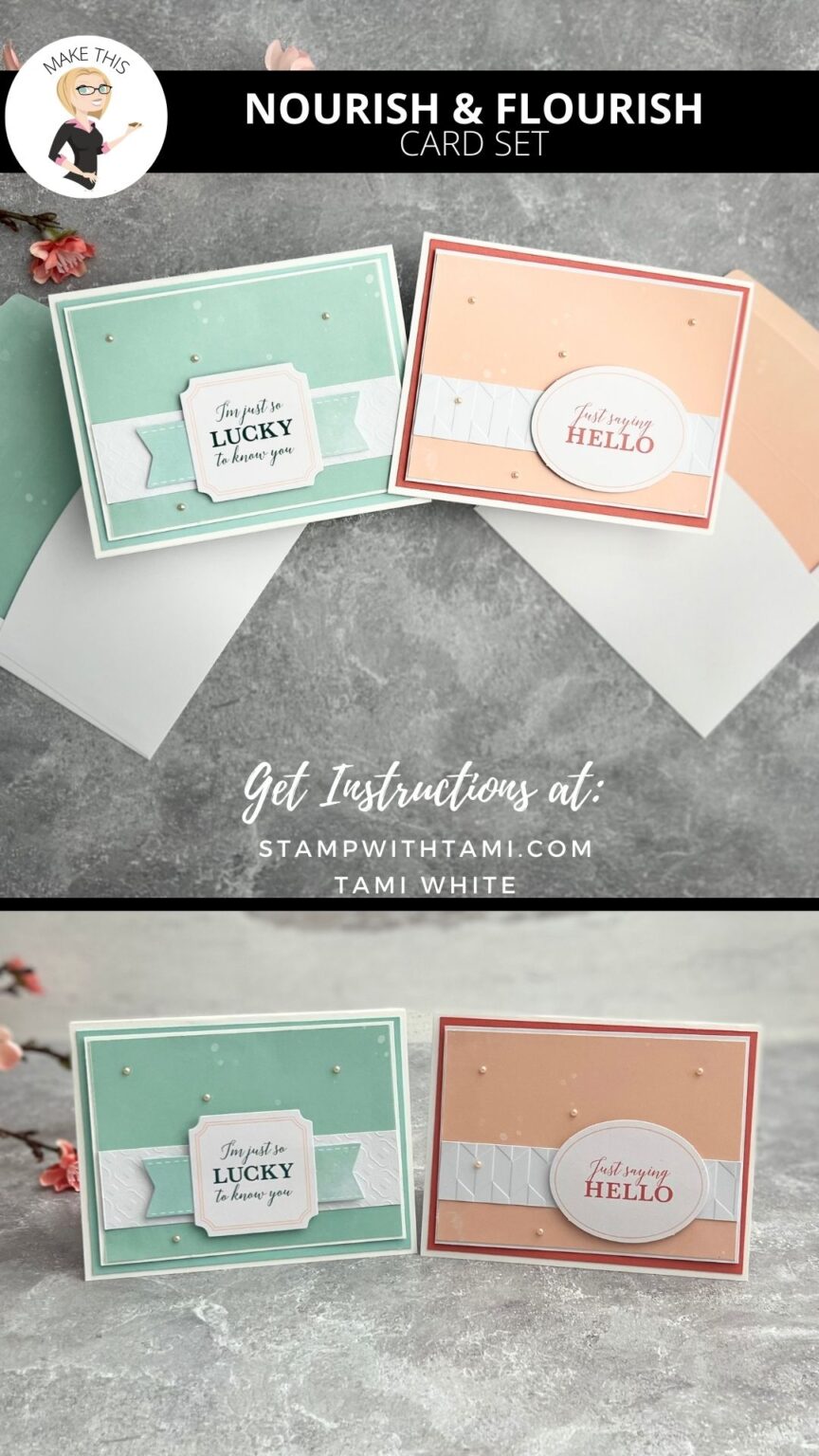 Nourish & Flourish Cards Series #6-8 | Stampin Up Fun Fold Cards