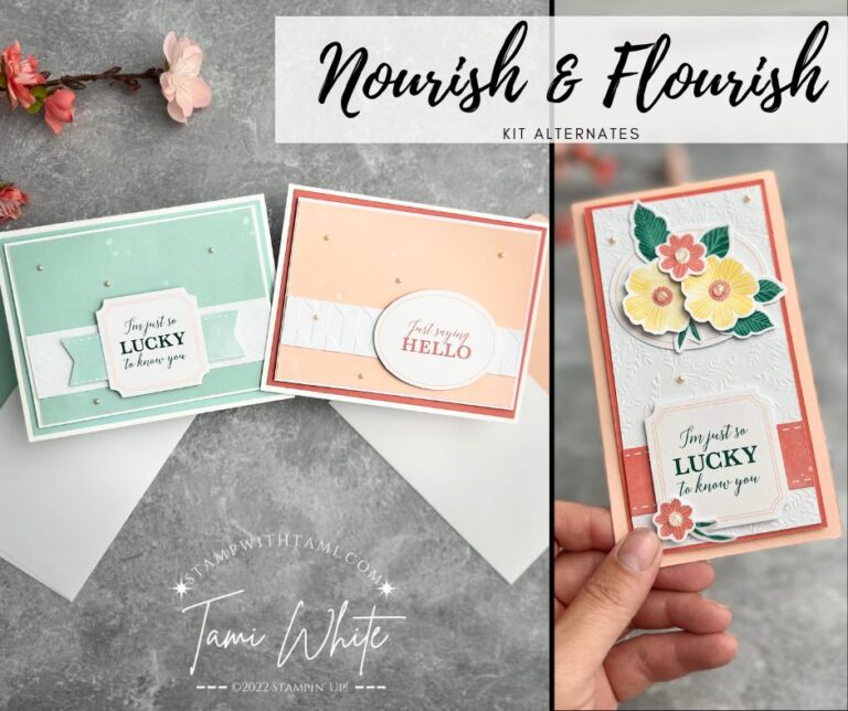 Nourish & Flourish Cards Series #6-8 | Stampin Up Fun Fold Cards