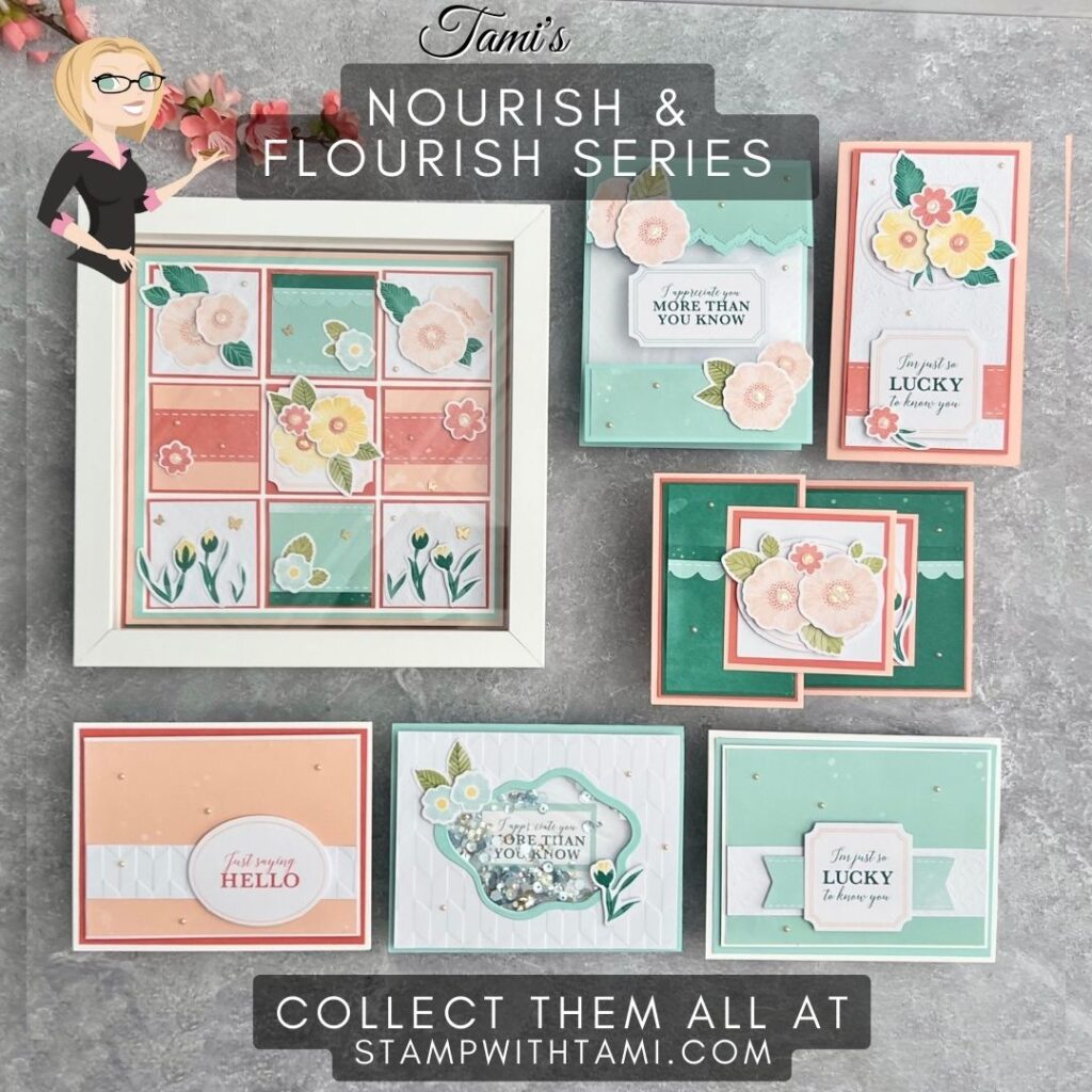 Nourish & Flourish Cards Series #6-8 | Stampin Up Fun Fold Cards