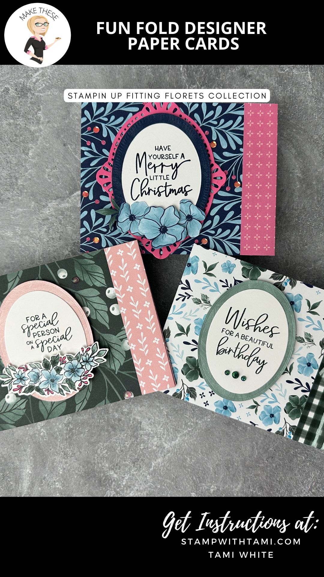 Fitting Florets Fun Fold Designer Paper Cards | Stampin Up Party Crackers