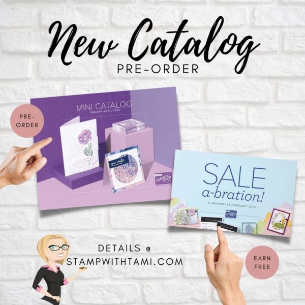 2022 Mini Catalog Pre-Order & Sale-A-Bration | Stampin Up | StampWithTami