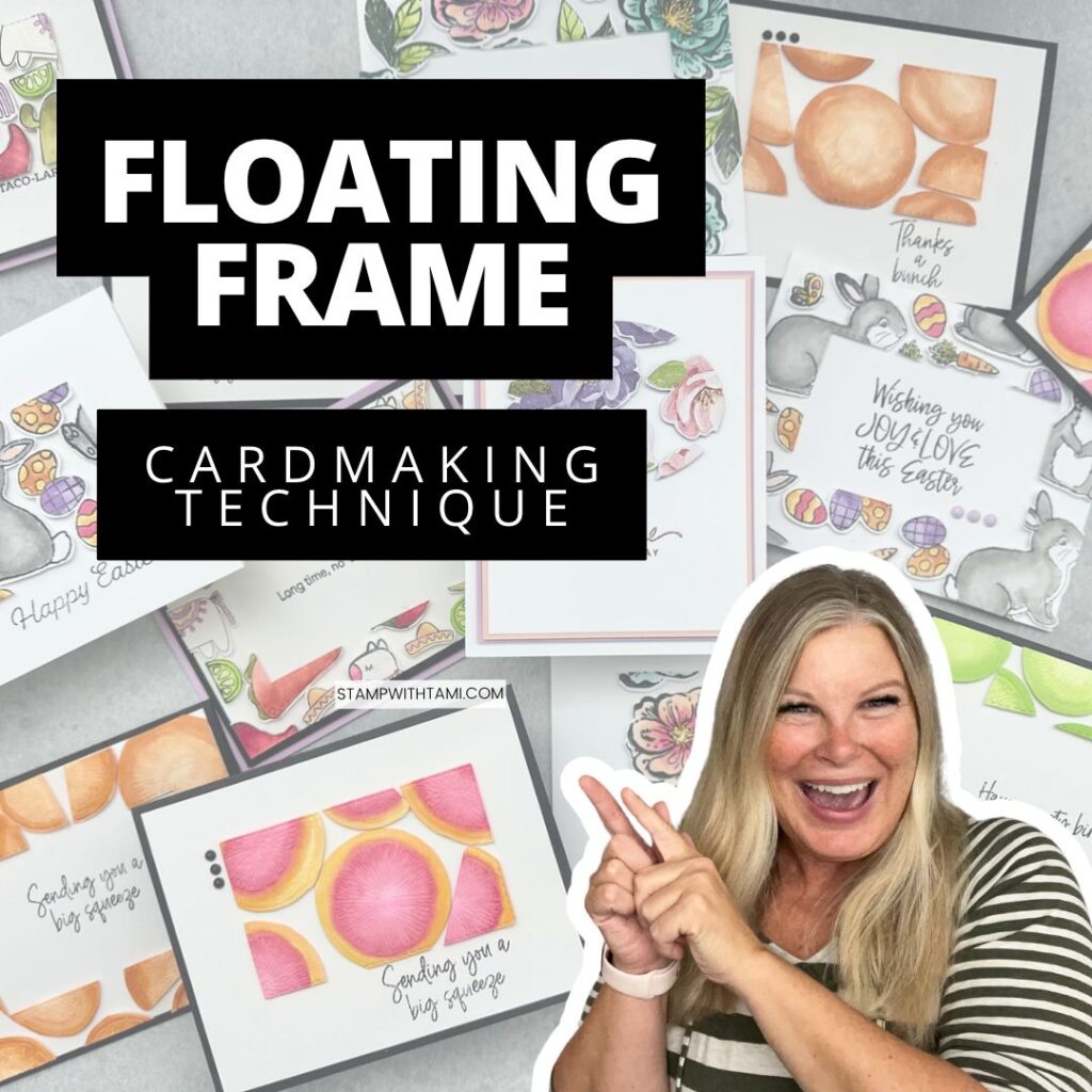 BLOG HOP & VIDEO: Floating Frame Technique [Series #1 & 2] | Stampin Up ...