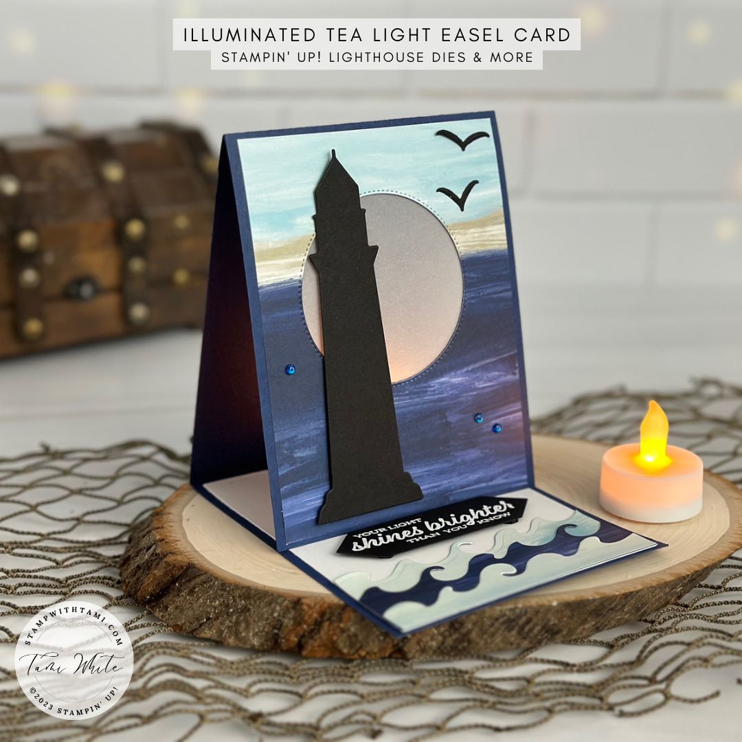Lighthouse Illuminated Tea Light Easel Card [Series #11]| Stampin Up ...