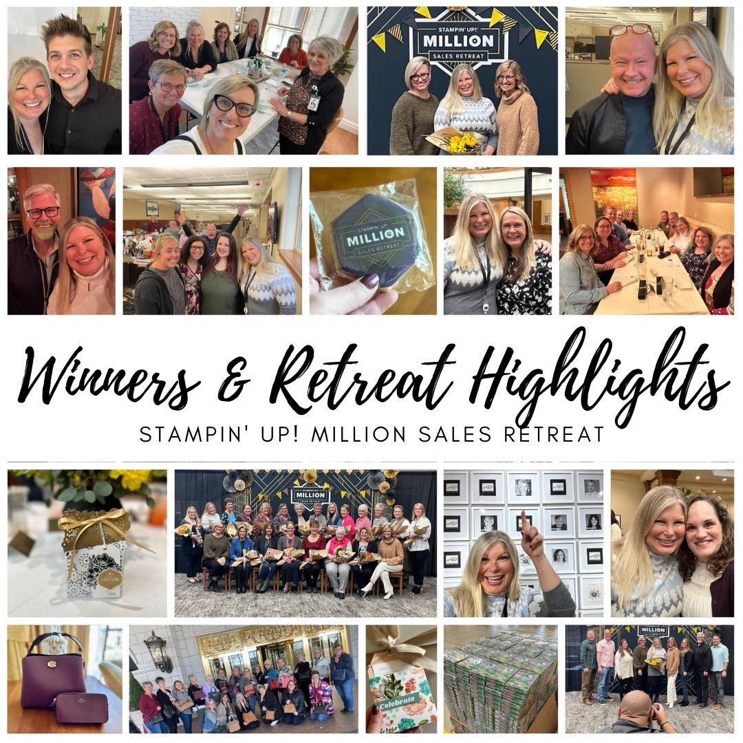 Winners Revealed & Million Sales Retreat Recap | Stampin' Up ...