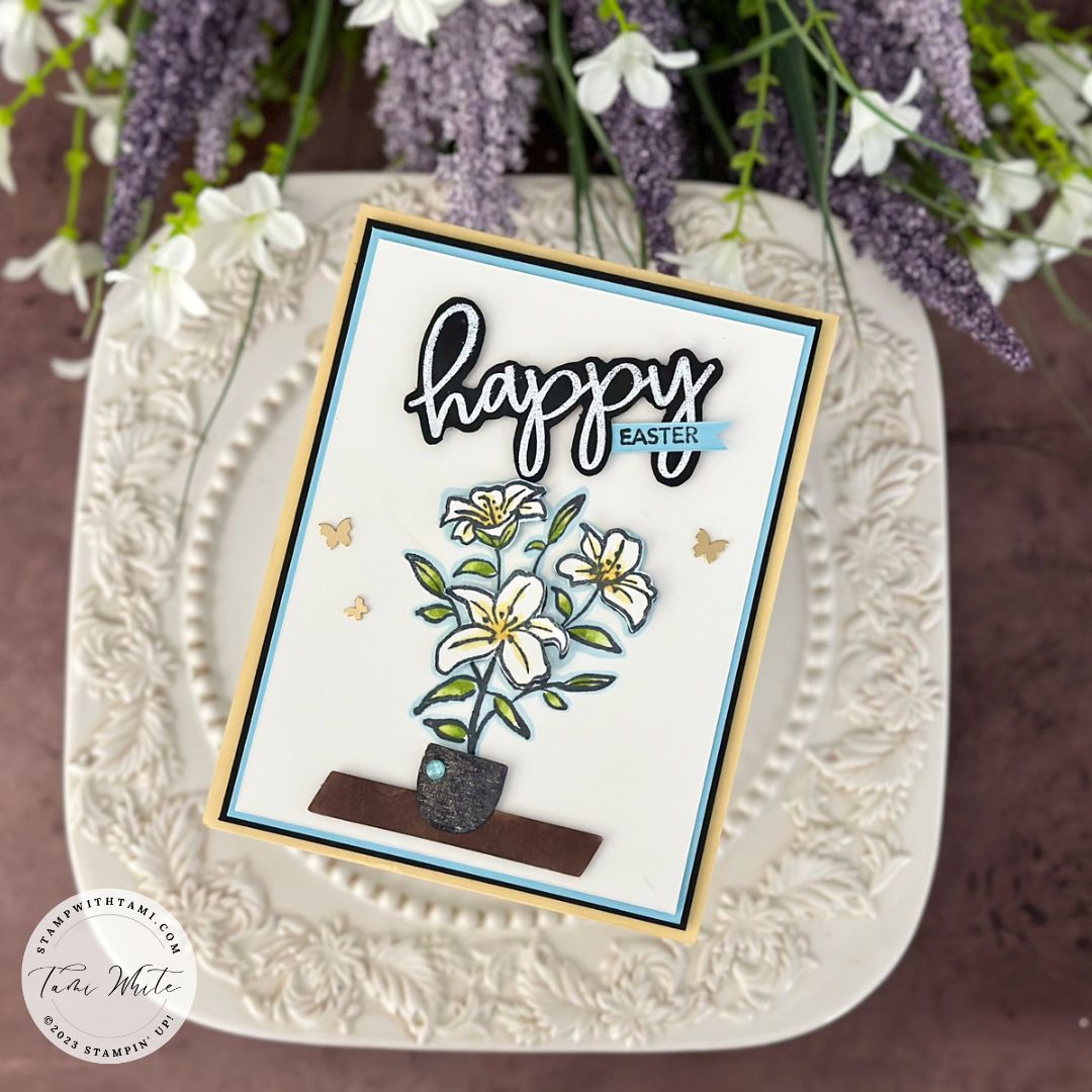 Happy Easter! - Stampin' Up! Demonstrator: Tami White | Stamping ...