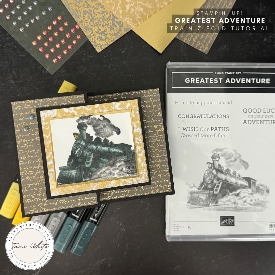 Greatest Adventure Train Card [Card 3] - Stampin' Up! Demonstrator ...