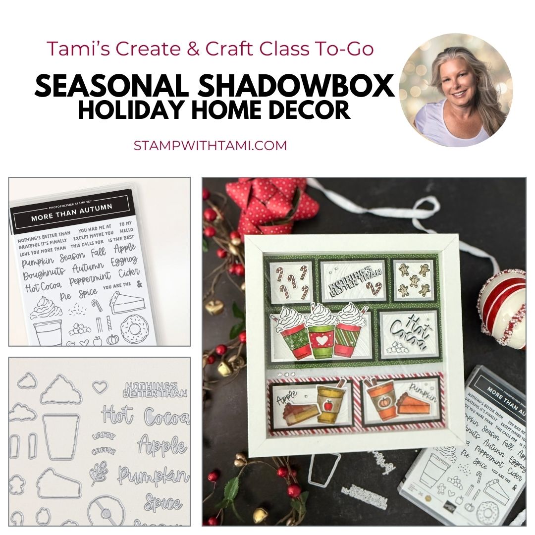 Seasonal Sampler Create & Craft Class To Go - Stampin' Up! Demonstrator ...