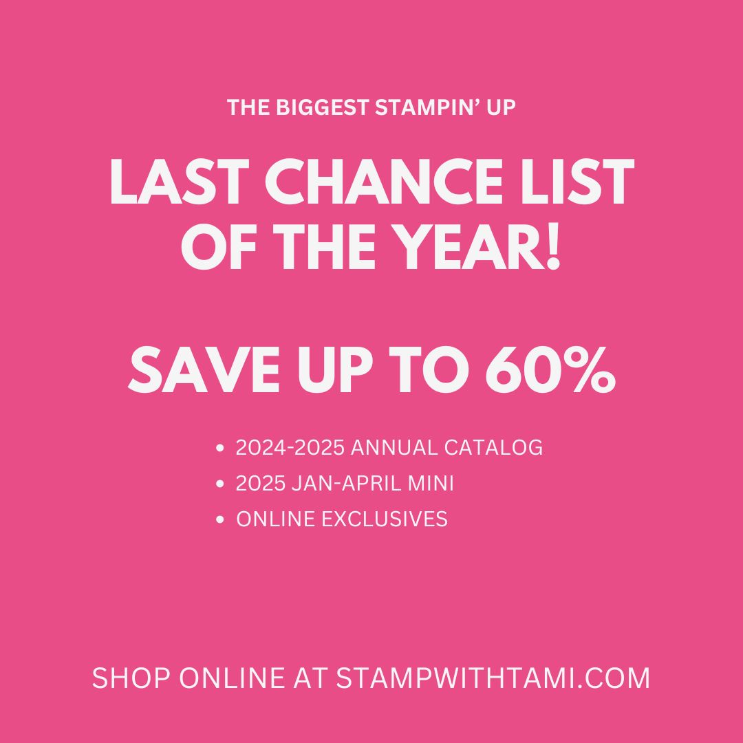 up to 60% OFF Last Chance Sale & Printable Lists - Stampin' Up ...