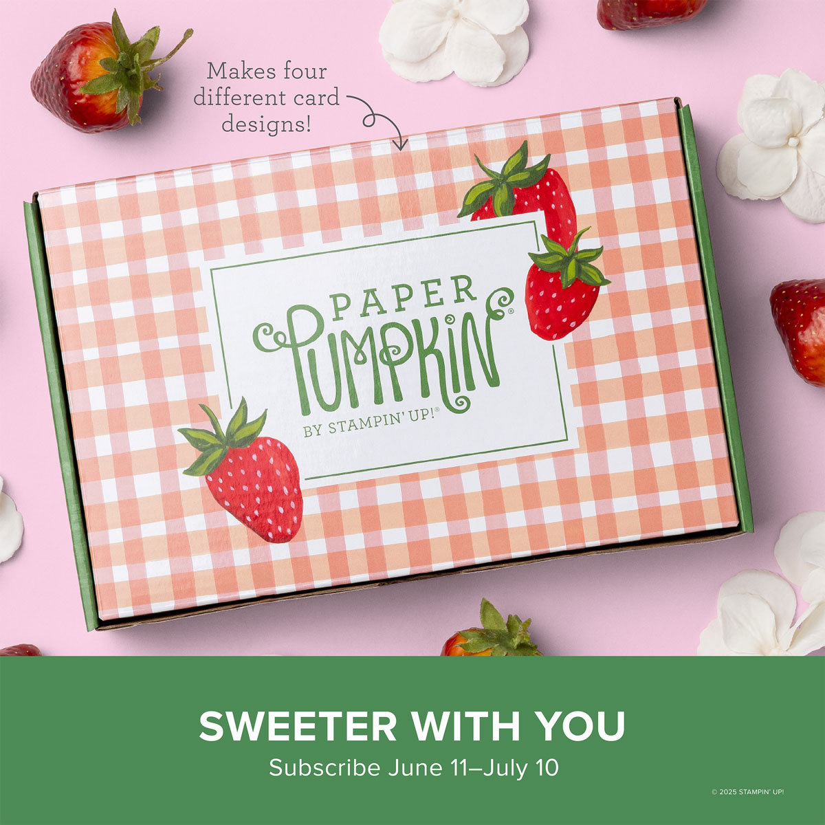 Sweeter with You – July 2025 Paper Pumpkin Kit - Stampin' Up ...