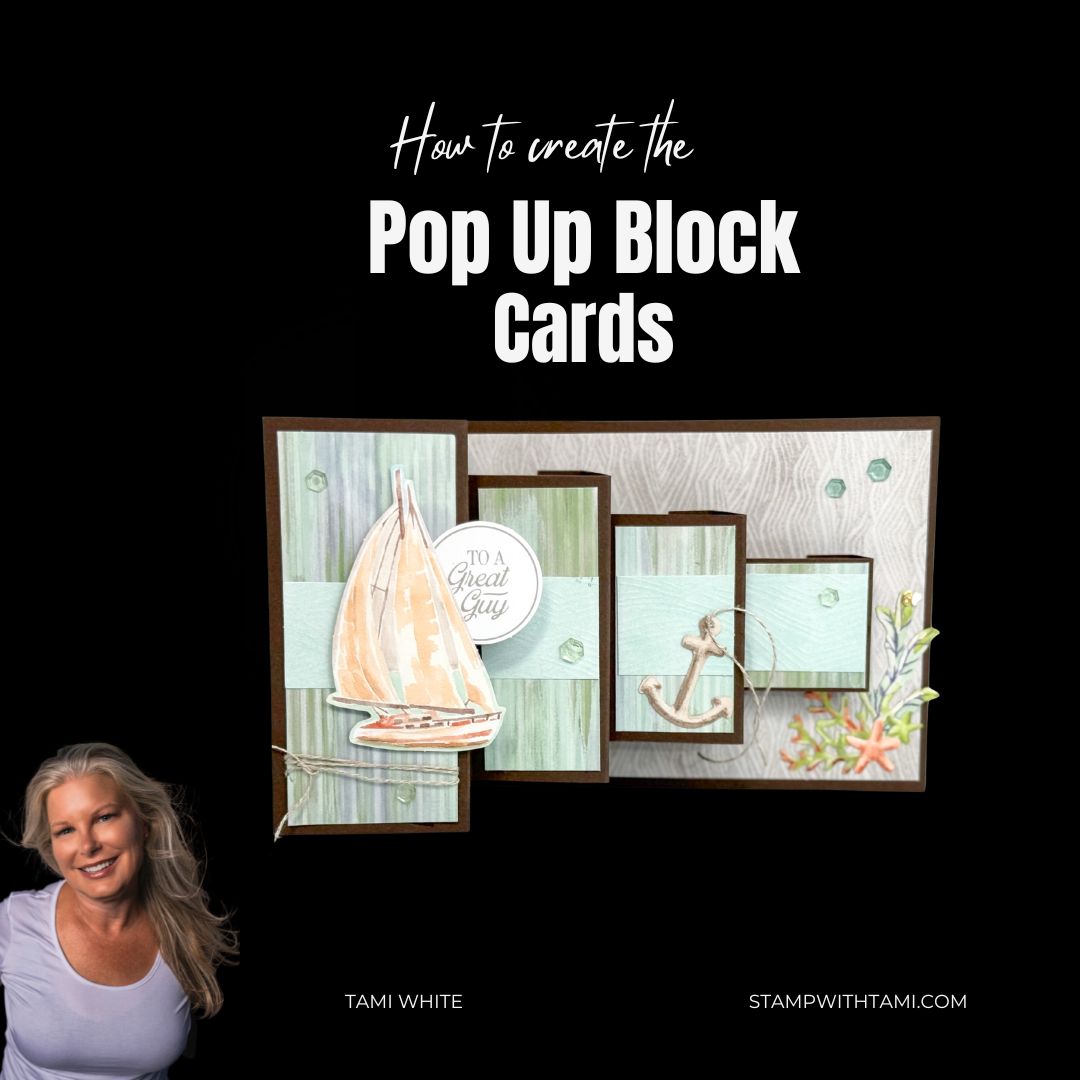 BLOG HOP & VIDEO: How to make Pop Up Block Cards - Stampin' Up ...