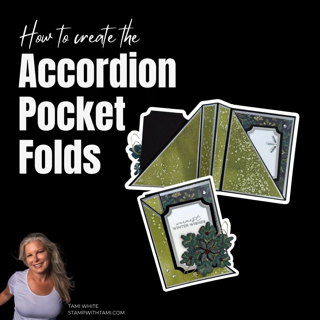 BLOG HOP & VIDEO: Corner Pocket Folds - Stampin' Up! Demonstrator: Tami ...