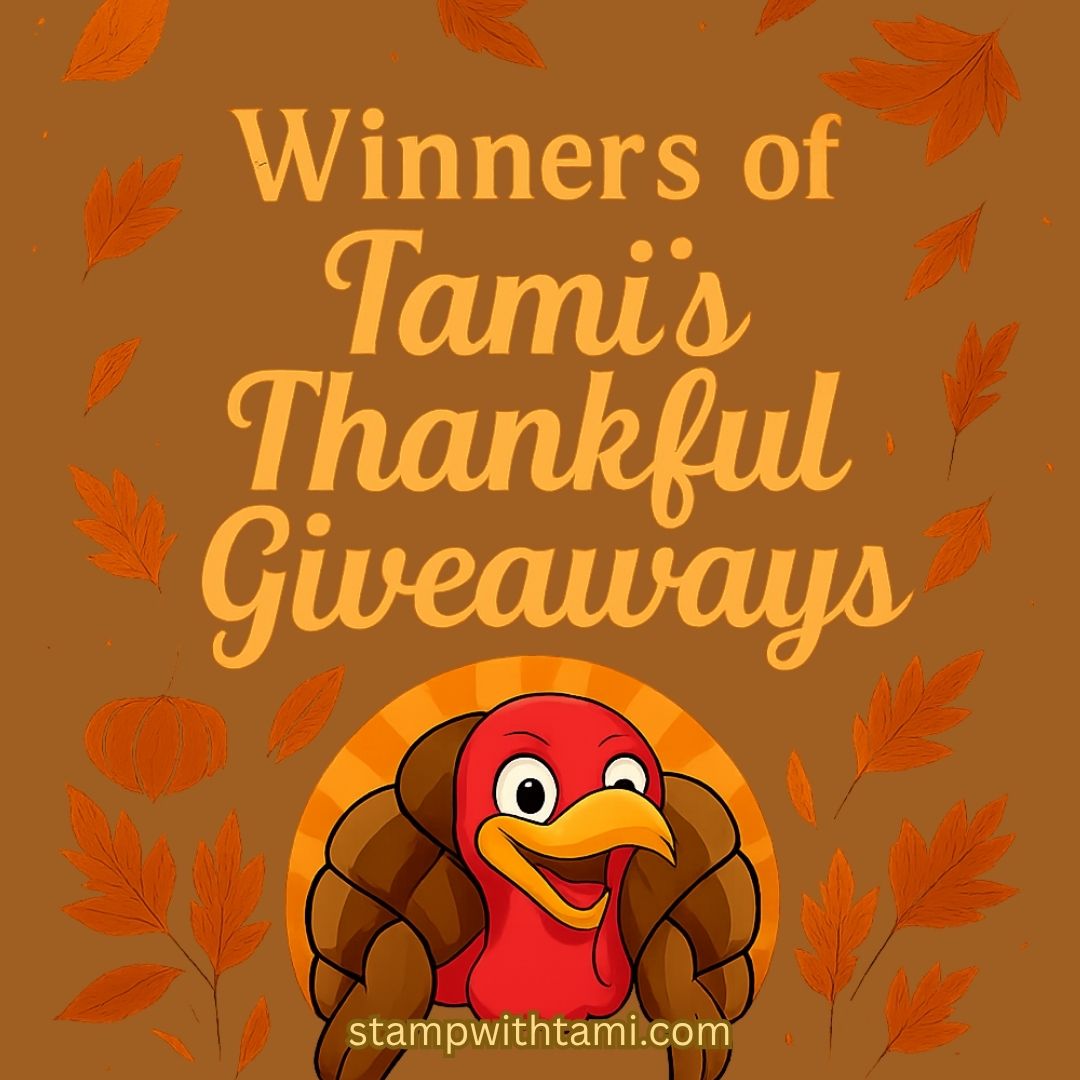 Winners of my 5 Days of Thankful Giveaways & Backstage Updates ...